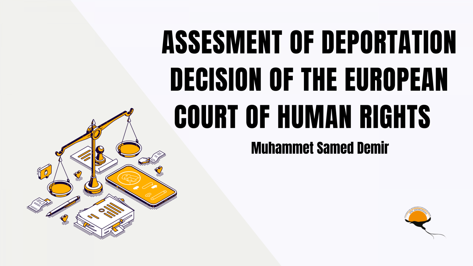 Assesment of Deportation Decisions of the European Court of Human ...