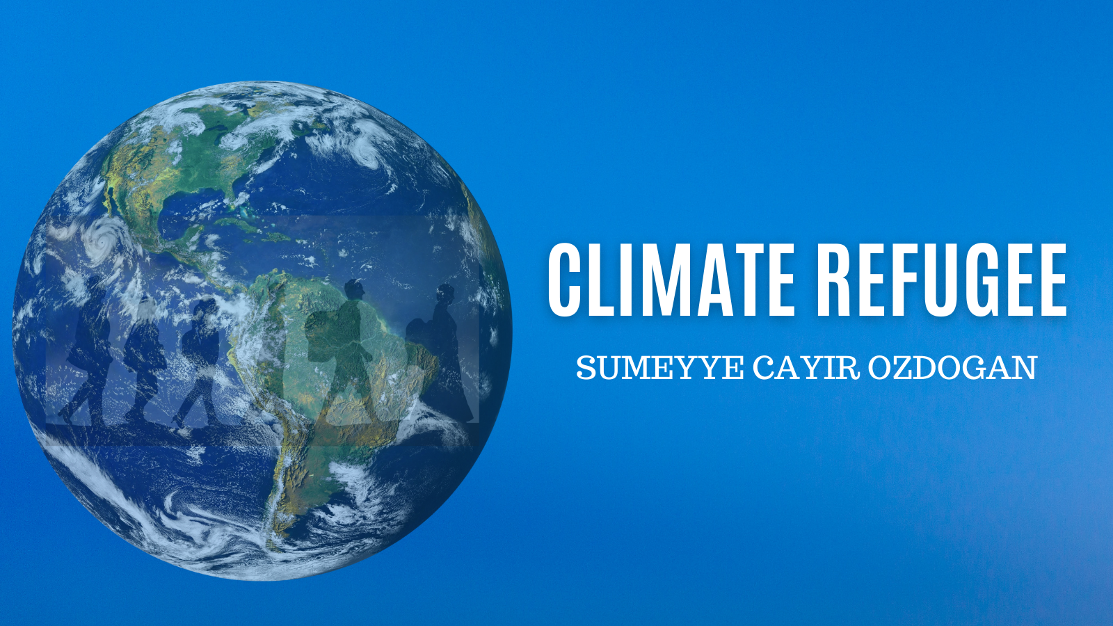 CLIMATE REFUGEE – Epic Migrations
